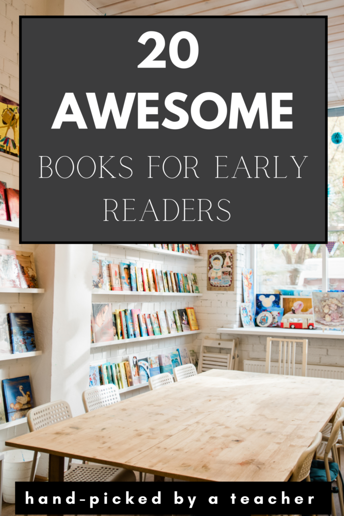 20 Awesome Books for Early Readers that Don't Enjoy Reading - Happily ...