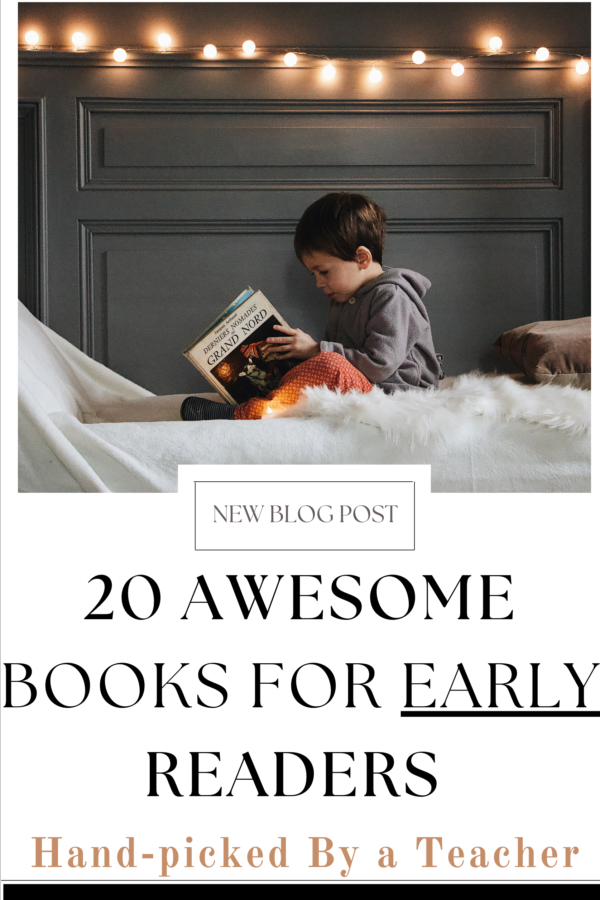 20 Awesome Books for Early Readers that Don't Enjoy Reading - Happily ...